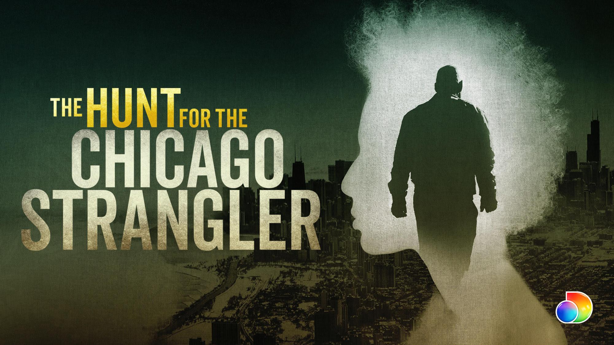 New Discovery+ Series to Chronicle the Hunt for the Chicago Strangler ...