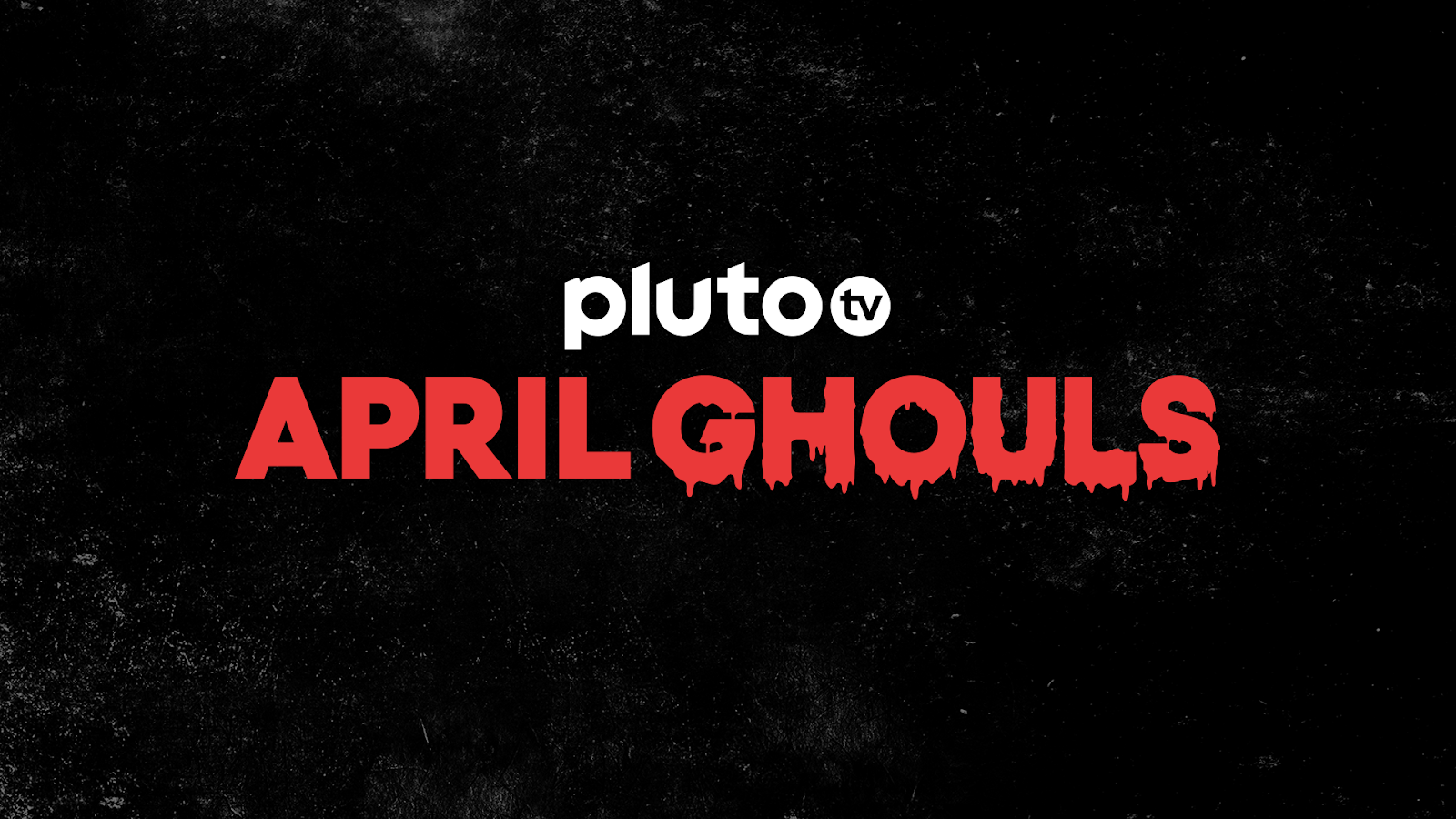 Pluto TV Celebrating Halfway to Halloween With April Ghouls Programming ...
