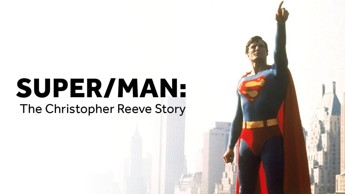 Super/Man: Christopher Reeve Documentary Gets First Trailer