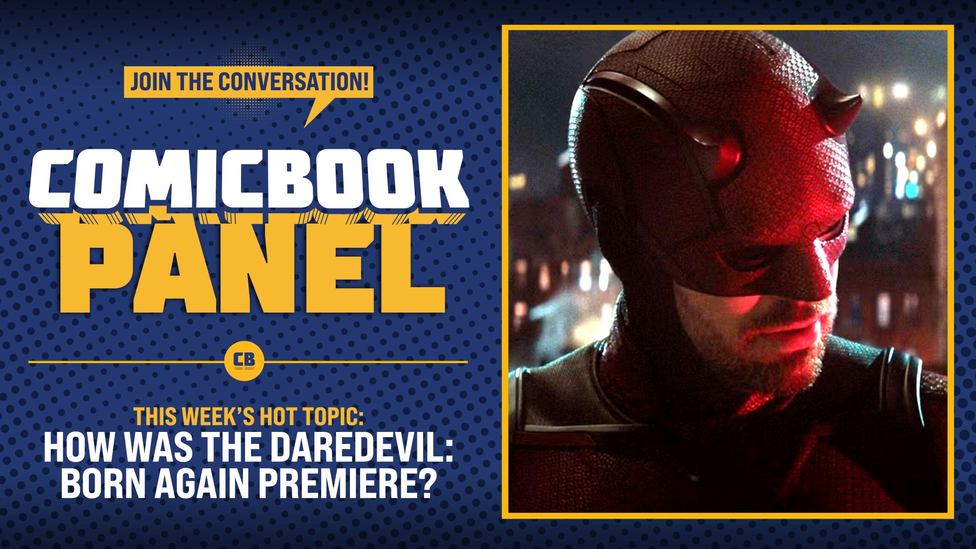 CB Panel: How Was the Daredevil: Born Again Premiere? - ComicBook.com