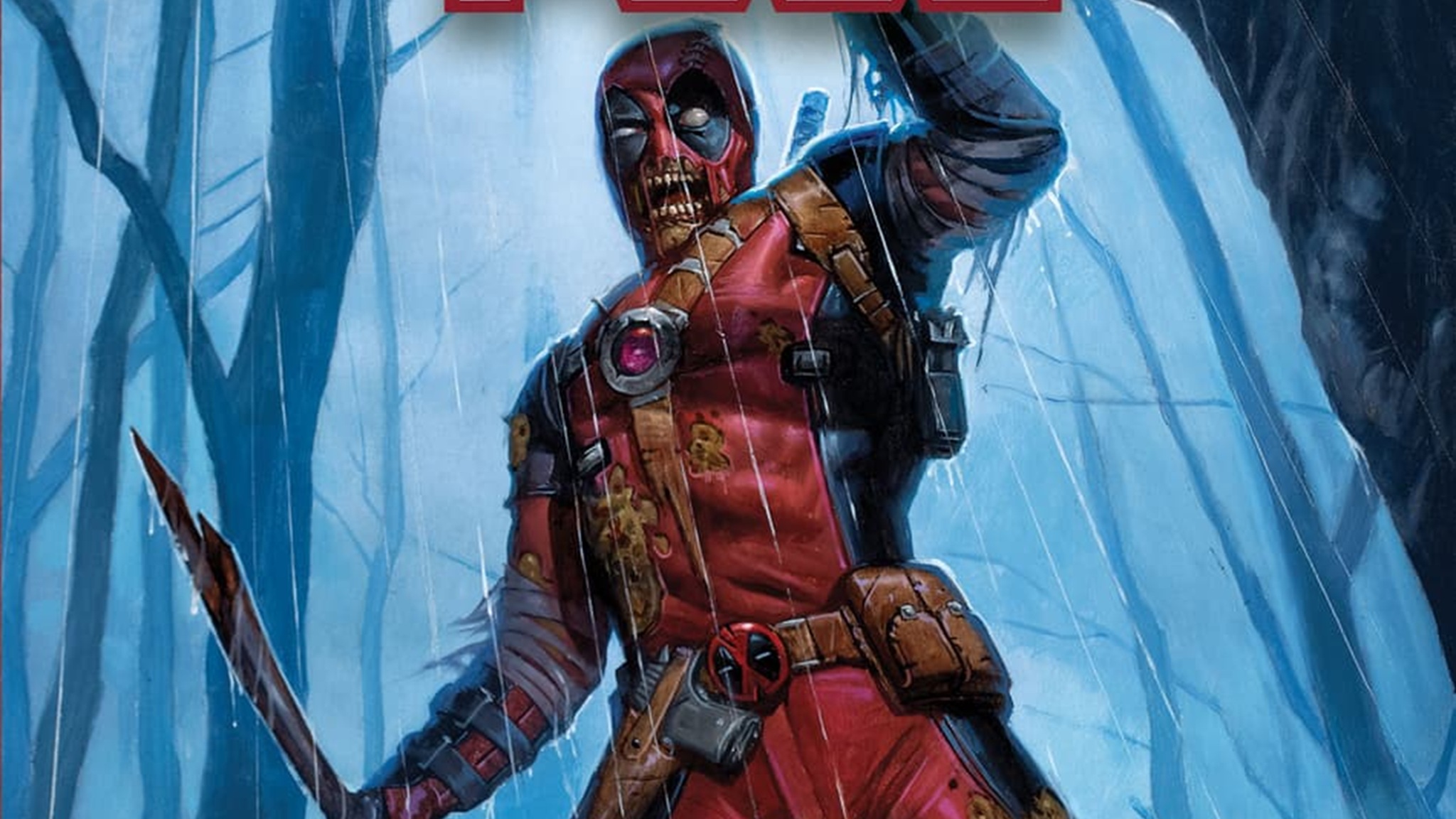 Marvel's New Deadpool Reboot Is Darker Than Anything The MCU Could Ever ...